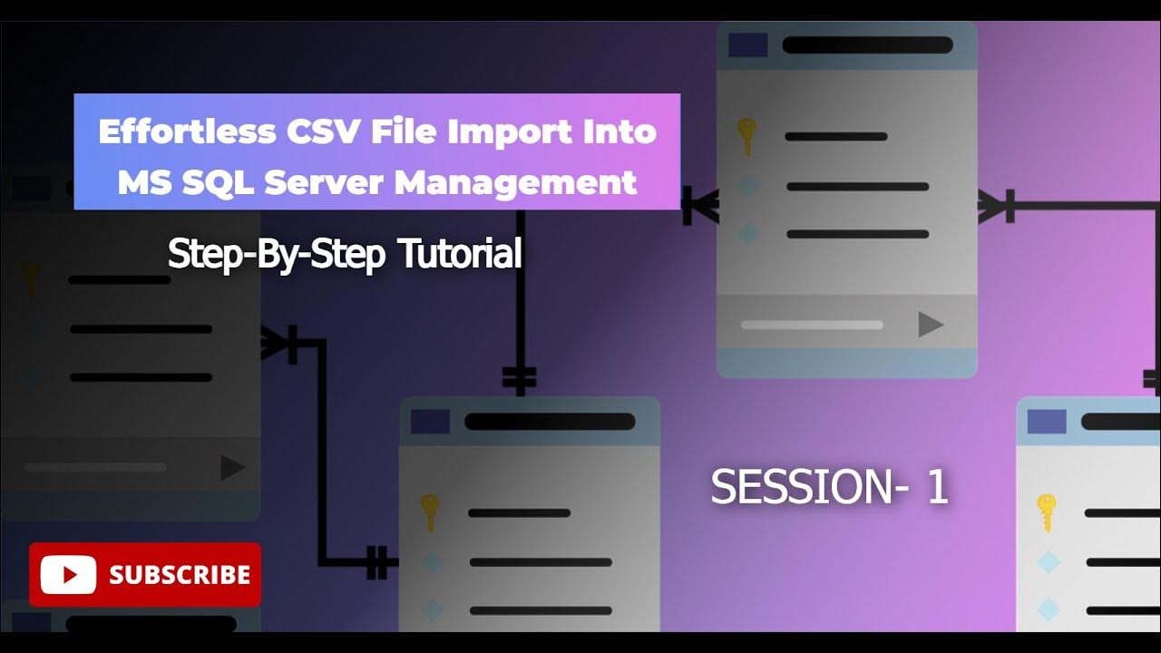 Effortless CSV File Import into MS SQL Server Management | Step-by-Step Tutorial - YouTube