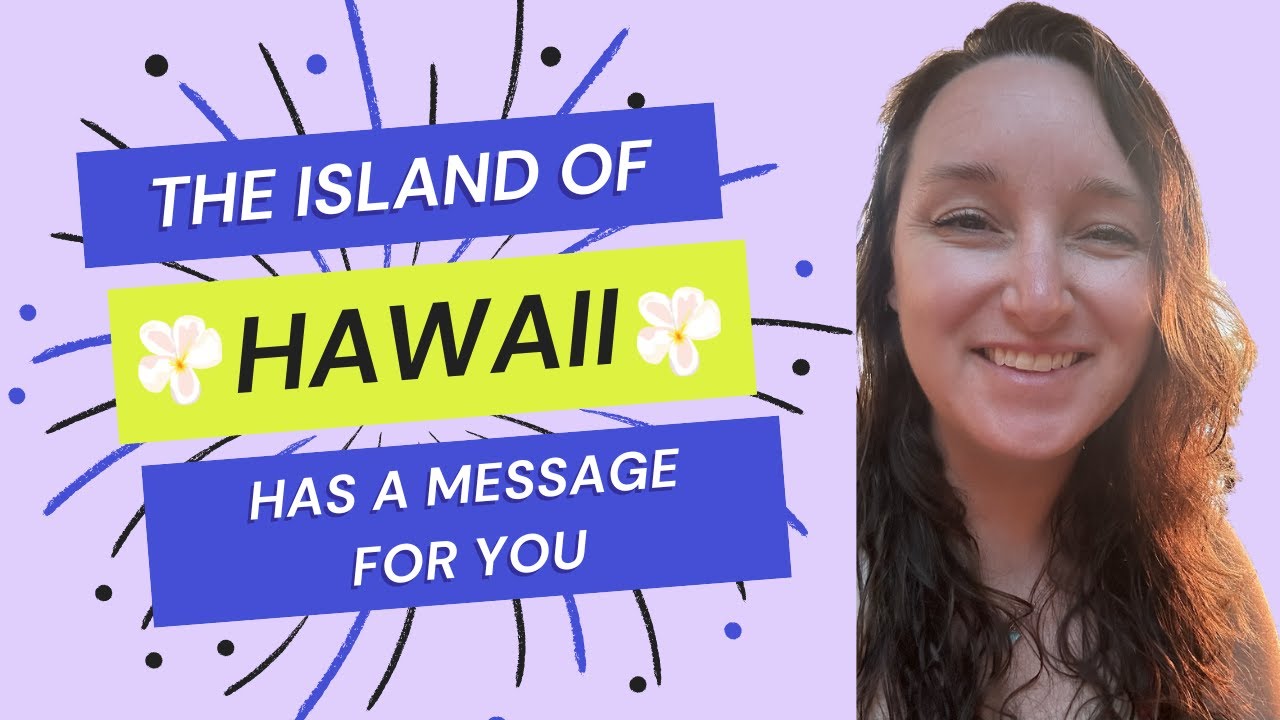 Channeled Messages From The Island Of Hawaii - YouTube