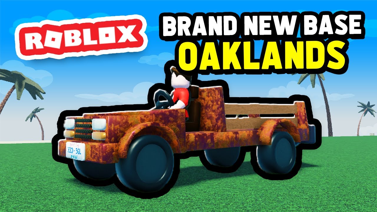 Building a BRAND NEW BASE in Roblox Oaklands - YouTube