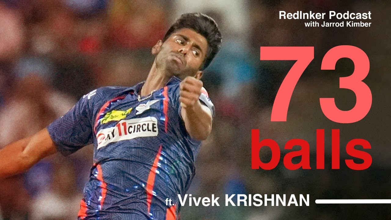 The 73 balls of Mayank Yadav ft. Vivek Krishnan | Red Inker Cricket Podcast | Jarrod Kimber ...