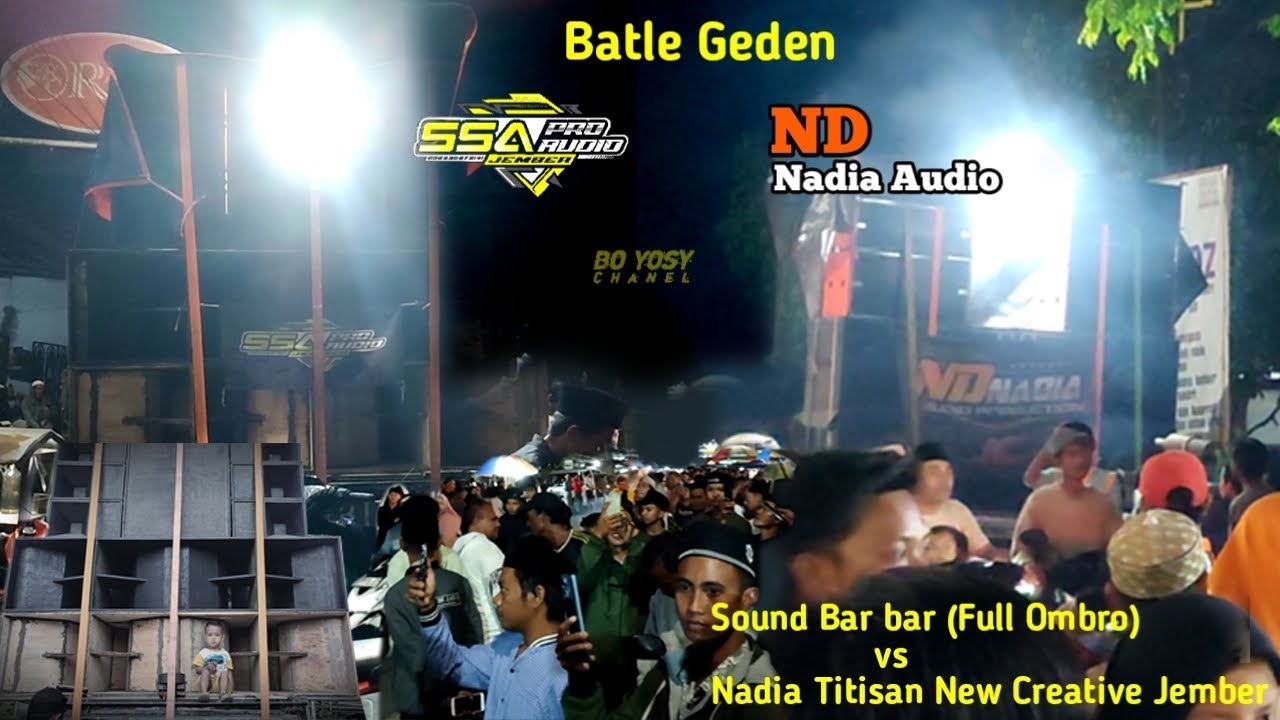 SSA x ND | Batle geden | Sound Ombro Bar Bar Batle dg Titisan New ...