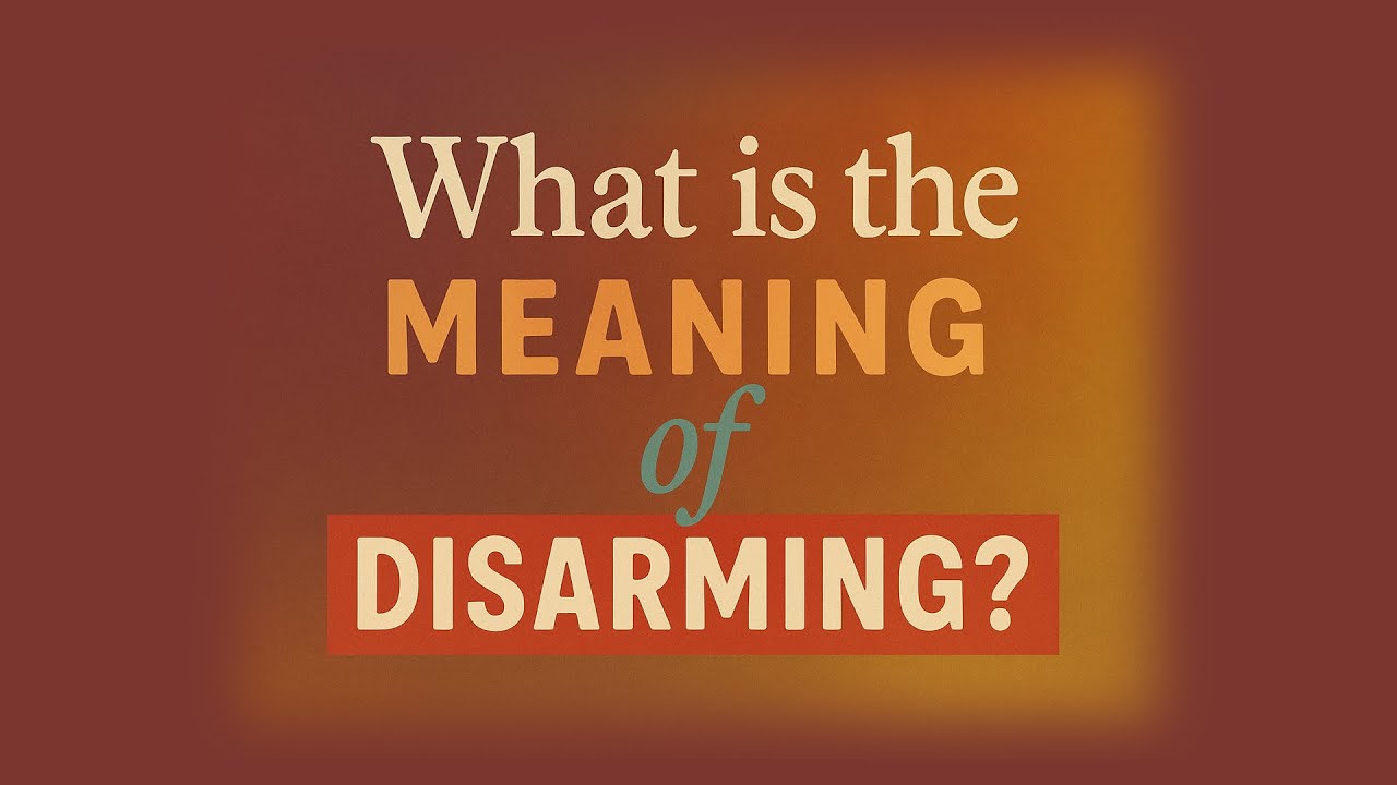 What is the meaning of Disarming? - YouTube