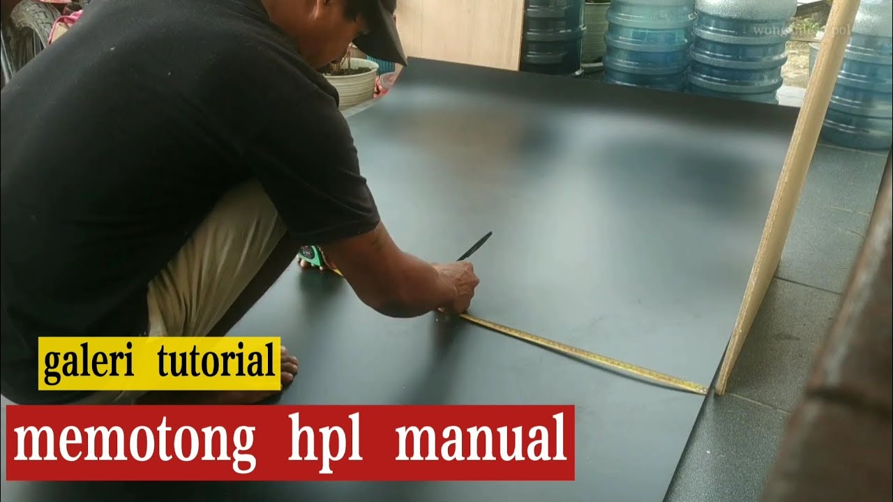 cara potong hpl dengan manual|hpl pelapis multiplek - YouTube