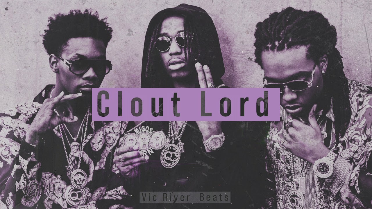[FREE] Migos Type Beat "Clout Lord" | Prod. by Vic River - YouTube