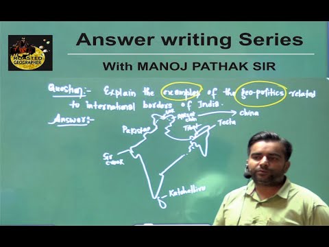 Geopolitics of International Boundaries l Answer Writing Series l Manoj ...
