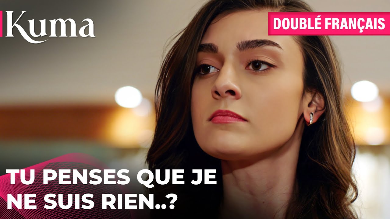 Je ne la laisserai pas prendre ma place 💢 | KUMA | Série Turque Doublé ...