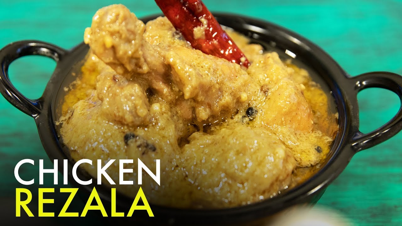 Chicken Rezala | Bengali Style Chicken Rezala | चिकन रेज़ाला | Simply ...