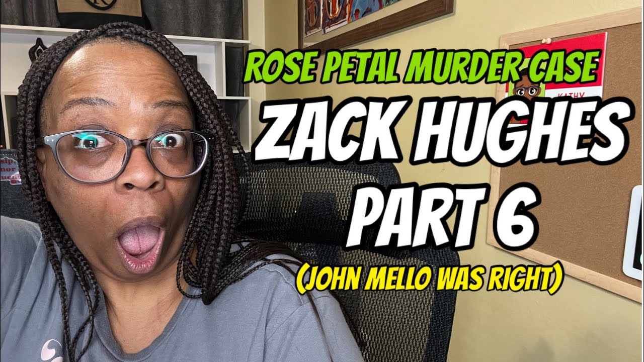 Zack Hughes - Part 6 : John Mello Was RIGHT! - YouTube