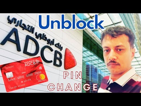 How to Unblock and Change Pin of ADCB Debit Card - YouTube