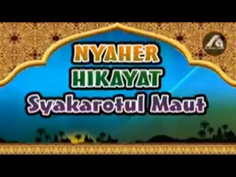 SYAIR HIKAYAT,,,LOMBOK,,,,SAKRATUL MAUT TIBA MEN CABUT NYAWA,,,   HATI,,,HATI,,,,,,OOOOOHHHHHH