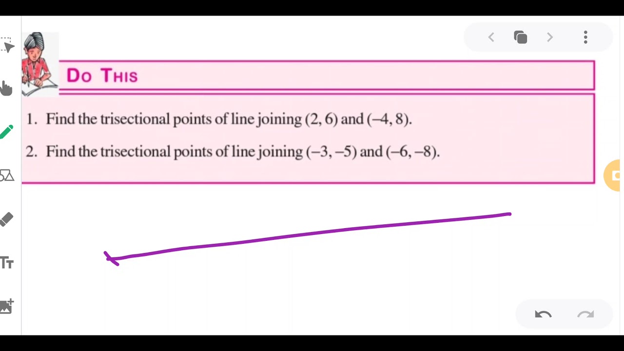 DO THIS find the points of trisection of line joining points ...