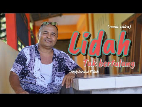 LIDAH TAK BERTULANG CHA CHA - Dandy Barakati X Sebe (Music Video)