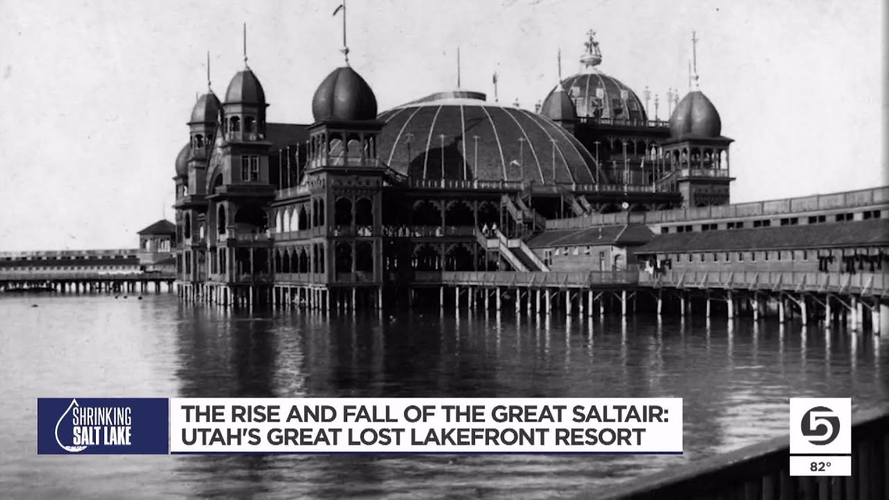 The Rise and fall of the Great Saltair: The search for Utah’s lost ...