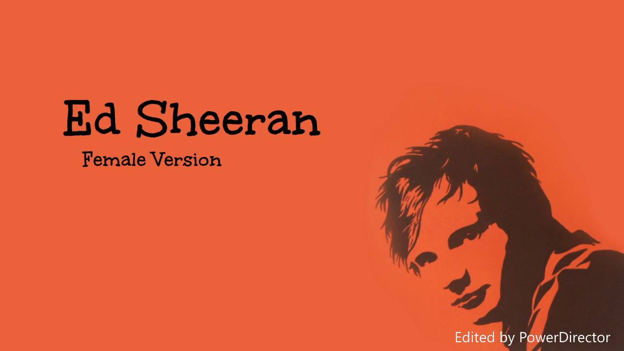 Female Version: Ed Sheeran - UNI - YouTube