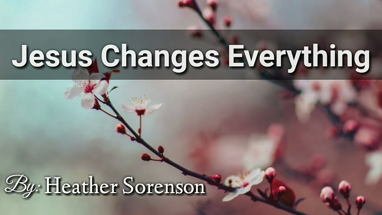 Jesus Changes Everything Instrumental - YouTube