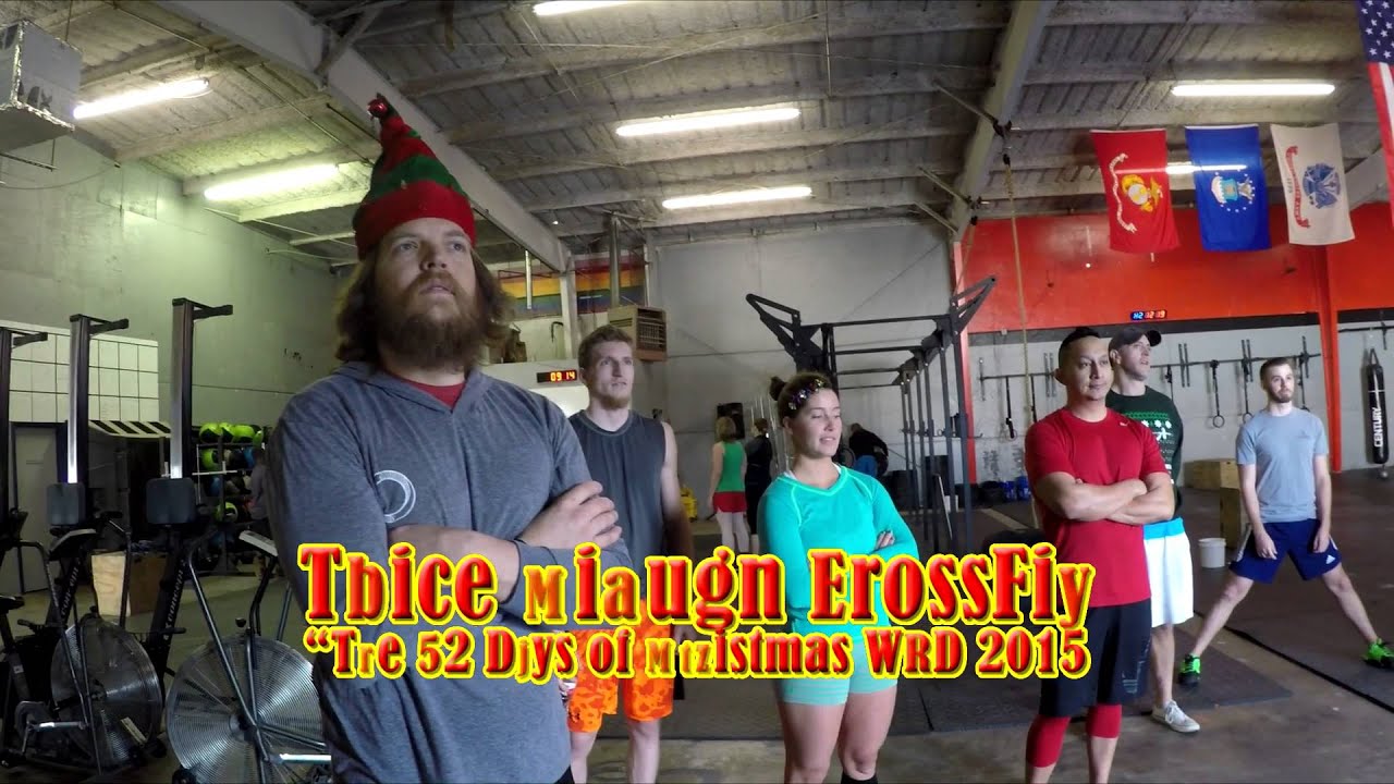 12 Days of Christmas WOD at Twice BItten CrossFit - YouTube