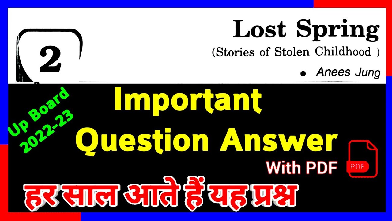 Lost Spring Class 12 Important Questions And Answers || Ncert Up Board ...