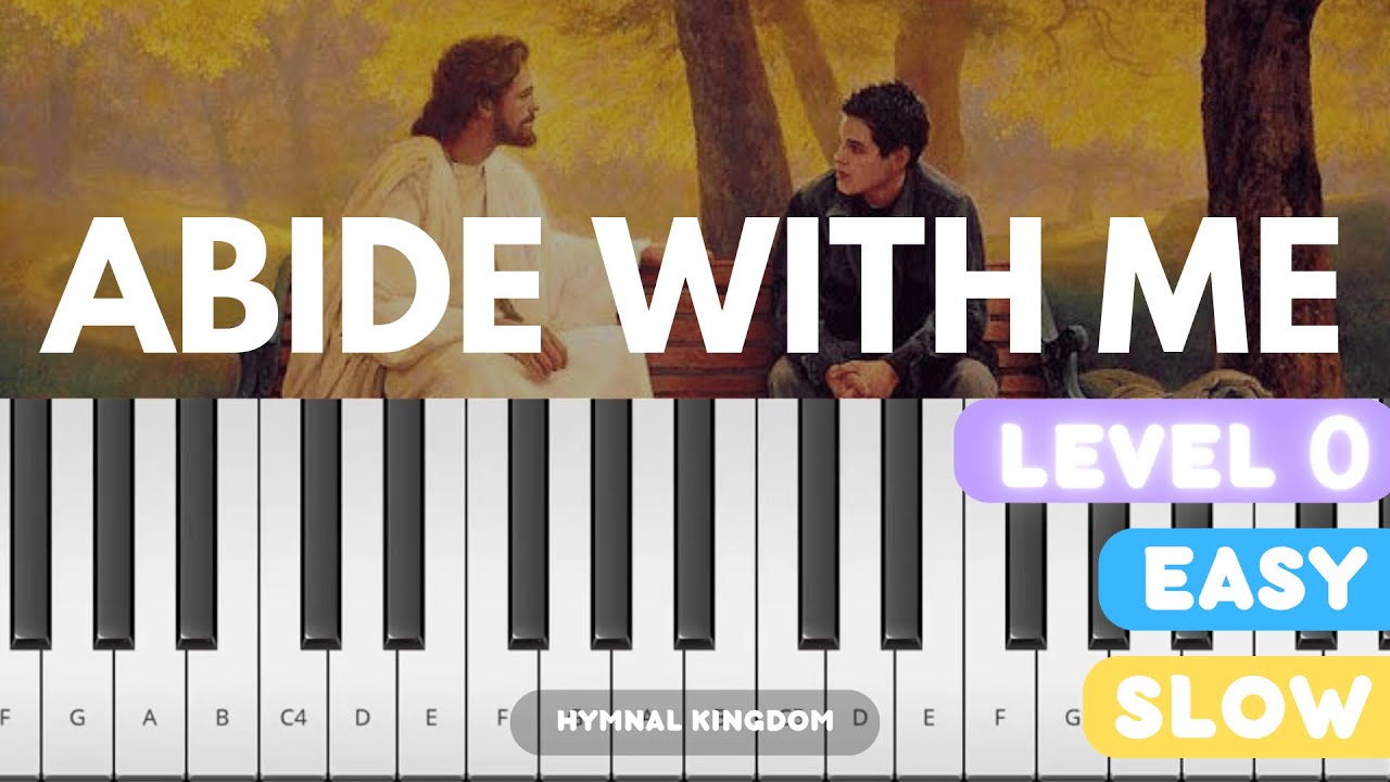 Abide with me | EASY & SLOW piano tutorial | Beginner piano - YouTube