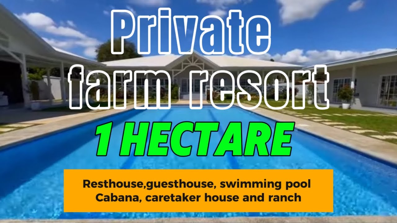 EXTV-008 Private farm resort 1 hectare rest house, guesthouse, cabana ...