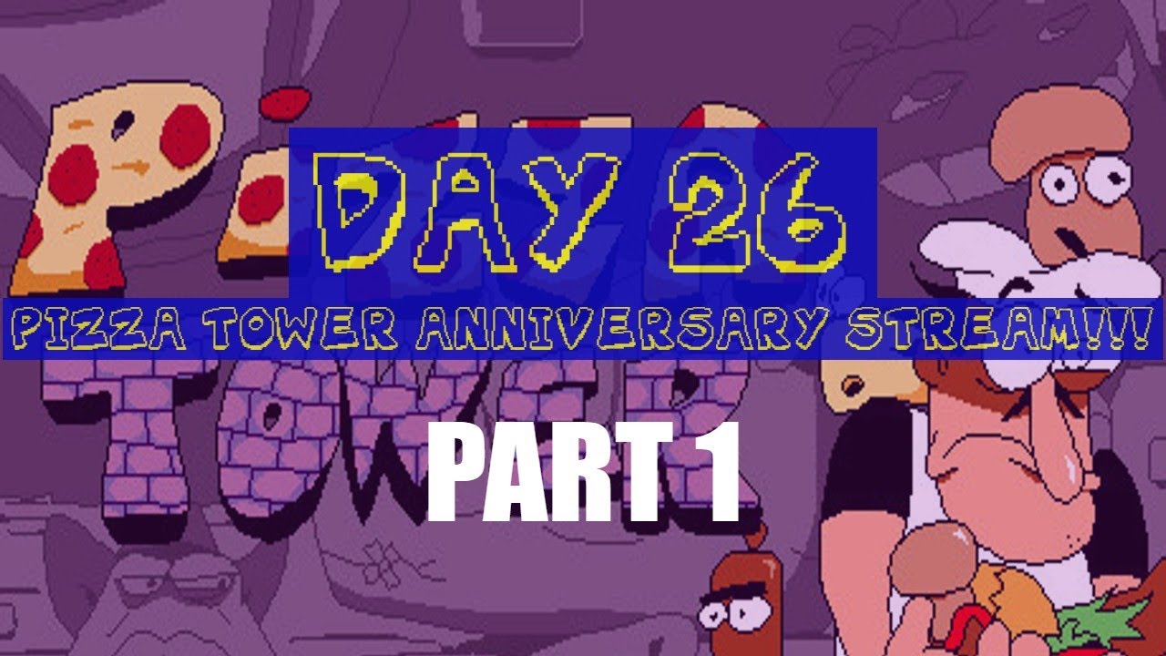 Day 26 (Pizza Tower) - YouTube