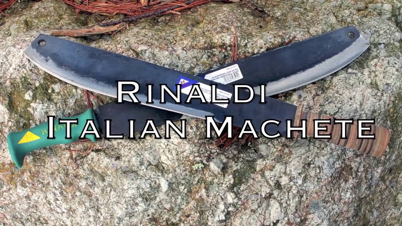 Rinaldi Italian Machete - YouTube