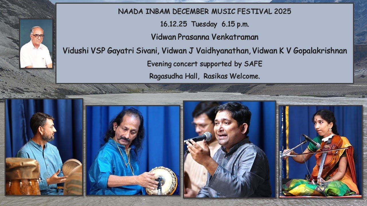 Vidwan Prasanna Venkatraman - NAADA INBAM DECEMBER MUSIC FESTIVAL 2025 ...