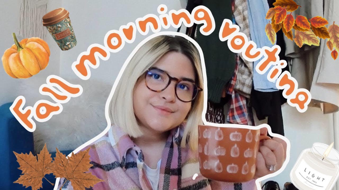 FALL MORNING ROUTINE | realistic morning routine before my 9-5 - YouTube
