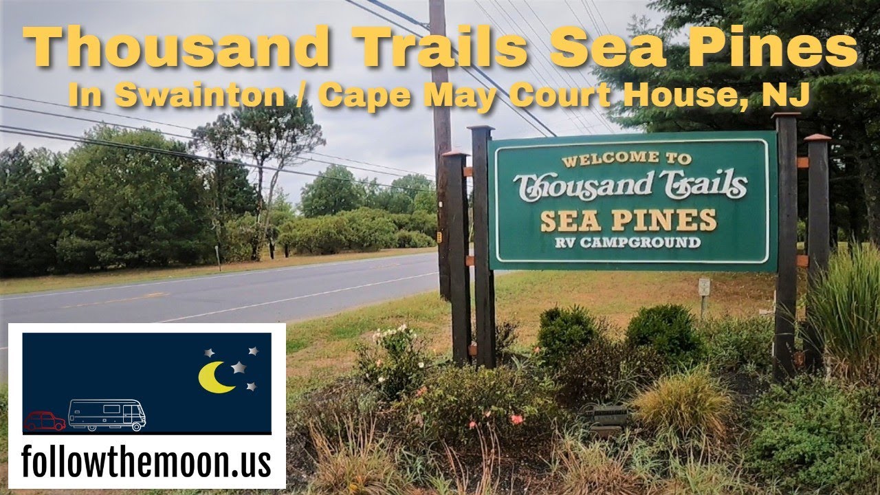 Thousand Trails Sea Pines in Swainton NJ - YouTube