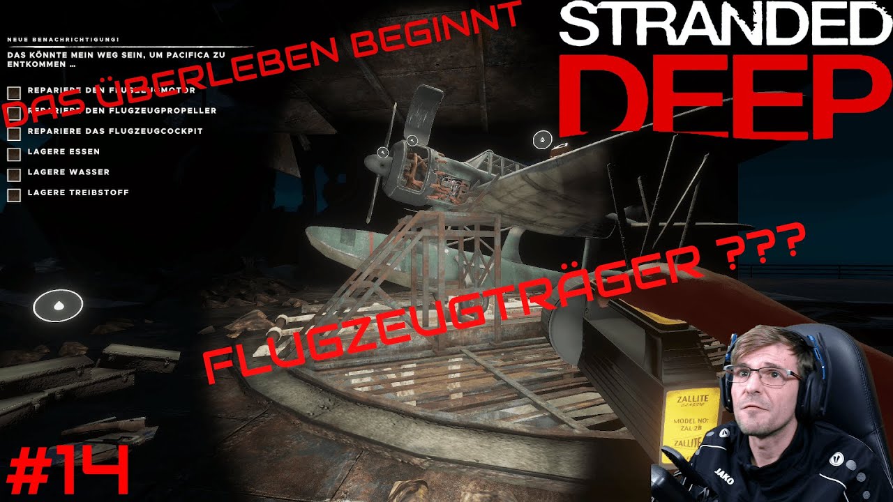 Stranded Deep Gameplay Deutsch #14 Flugzeugträger - YouTube