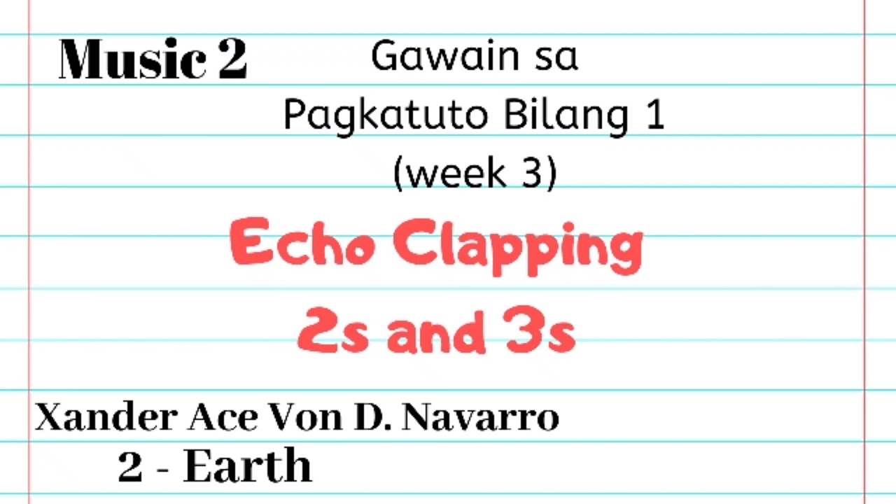 Echo Clapping 2s and 3s | Music 2 | week 3 | Home School During Quarantine - YouTube