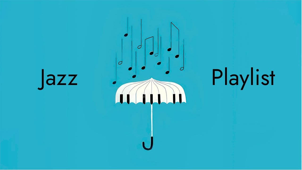 What a jazzy day.. | Jazz Playlist - YouTube