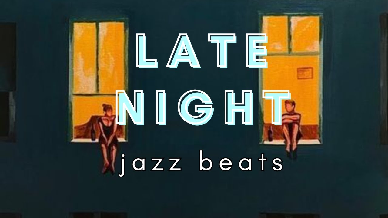 Contemporary & Latin Jazz for Late Nights: Smooth & Seductive Beats 🌙 ...