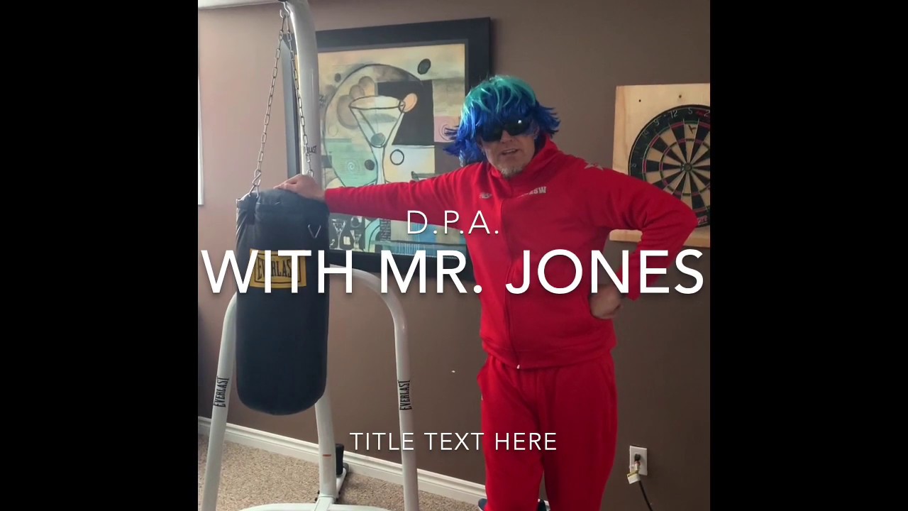 Mr. Jones: Daily Physical Activity - YouTube