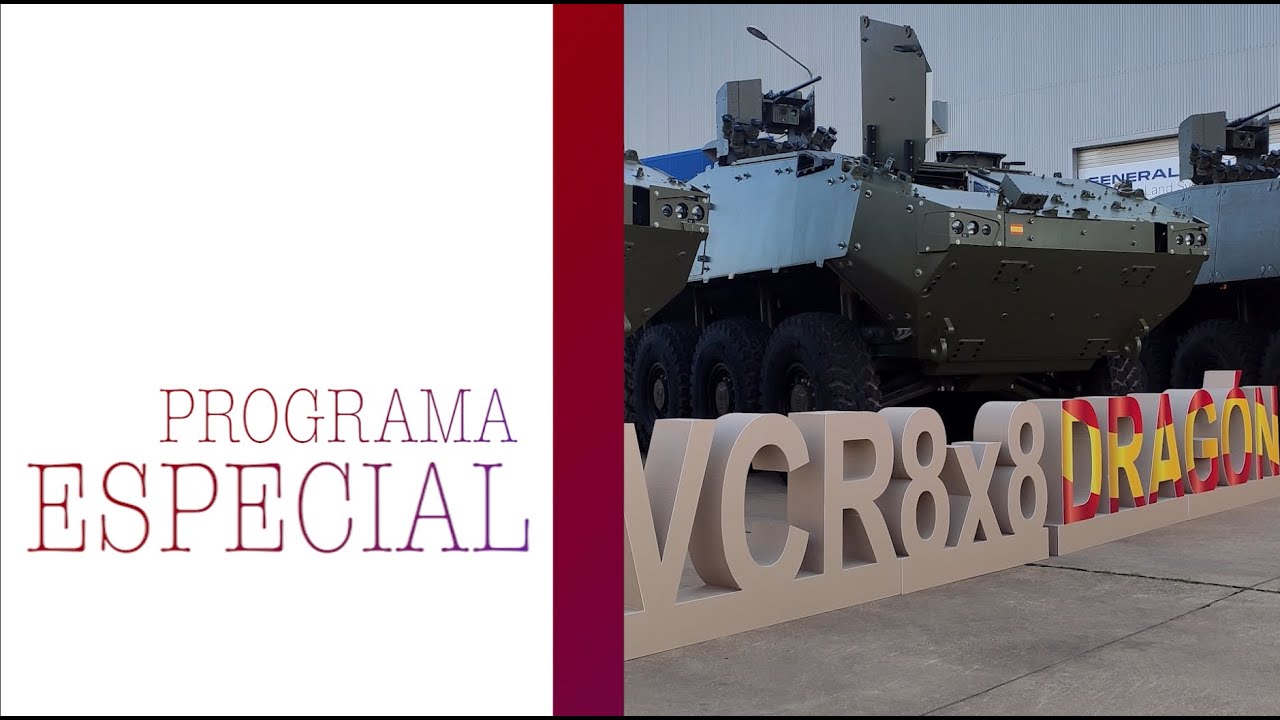 Programa especial: entrega de los primeros VCR 8x8 Dragón al Ejército ...