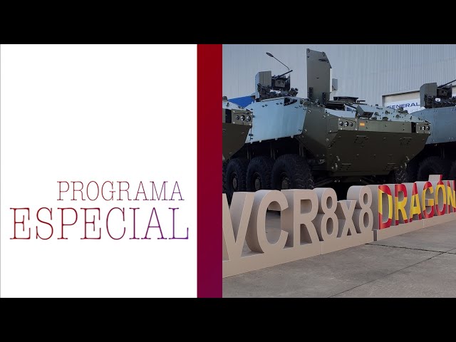 Programa especial: entrega de los primeros VCR 8x8 Dragón al Ejército