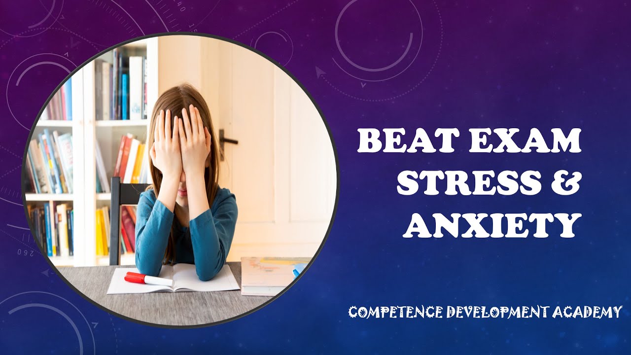 HOW TO BEAT EXAM STRESS AND ANXIETY - YouTube