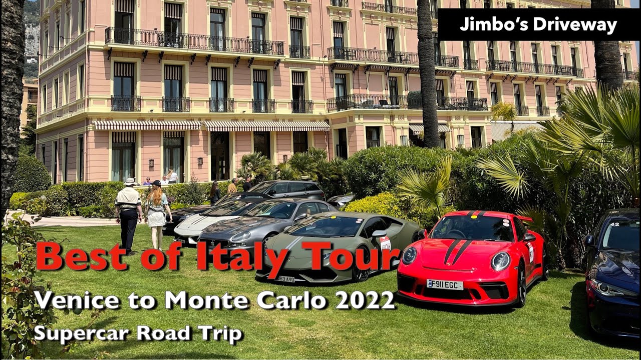 23. Supercar tour of Italy - Venice to Monte Carlo Road Trip ...