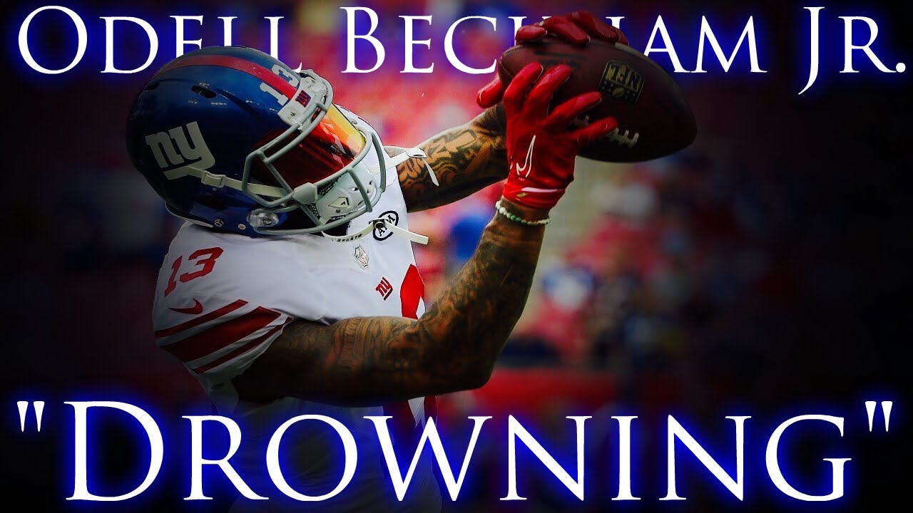 Odell Beckham Jr. ||"Drowning"|| Career Highlights ᴴᴰ - YouTube