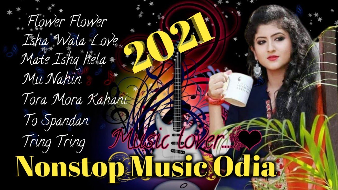 Nonstop Music Odia 2021!! Top 10 Odia Music - YouTube