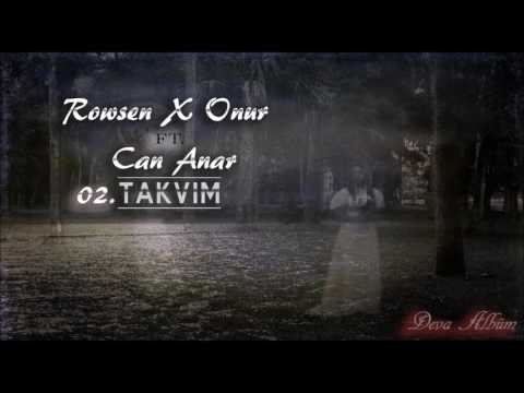 02.Rowsen & Nuro Ft. Can Anar - Takvim (Deva Albüm)
