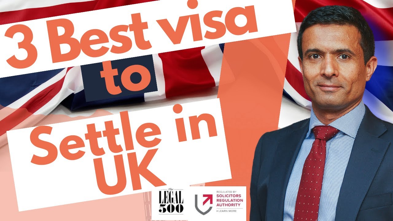 3 Easiest & Best visa to settle in the UK - YouTube