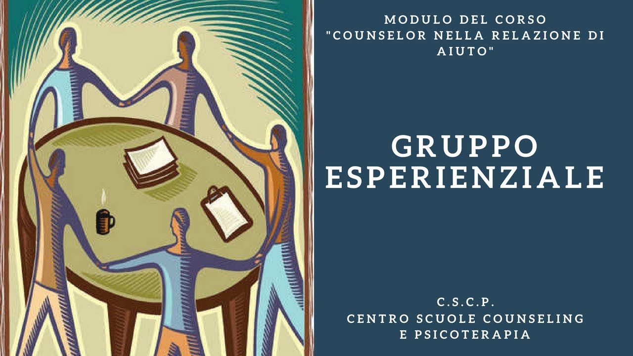 Gruppo esperienzale: Modulo del corso di counseling - YouTube