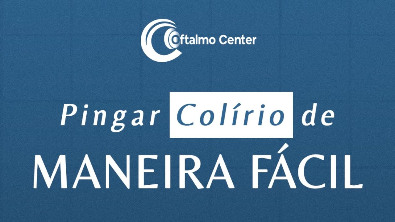 Pingar colírio de maneira fácil - YouTube