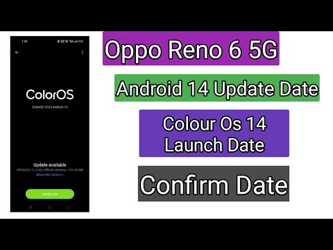 Oppo Reno 6 5G Android 14 Update Confirm Date | Colour Os 14 Launch ...