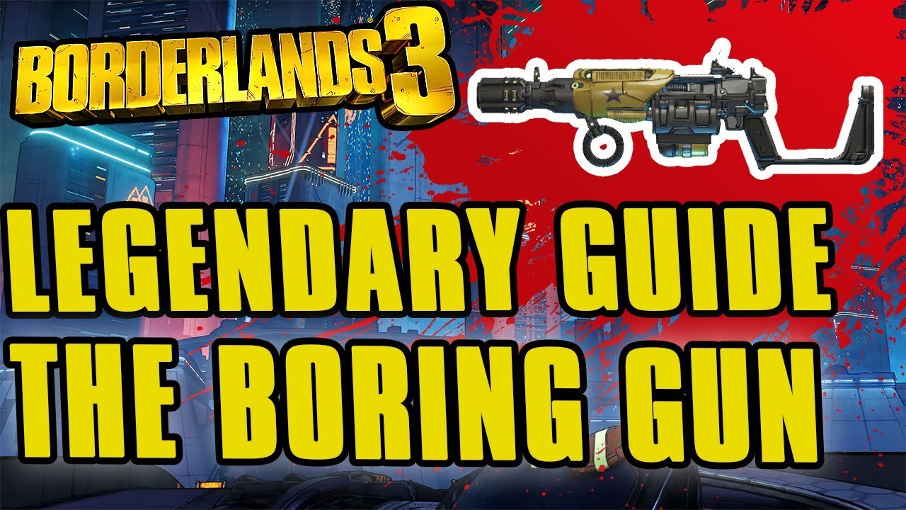 Borderlands 3 The Boring Gun Legendary Shotgun Guide - YouTube