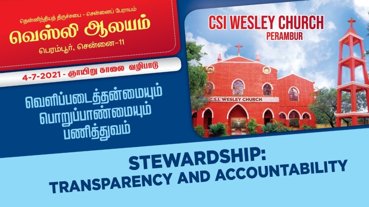 CSI WESLEY CHURCH, PERAMBUR | 4th JULY 2021 | REV. JEYARAJ INBASEKARAN ...