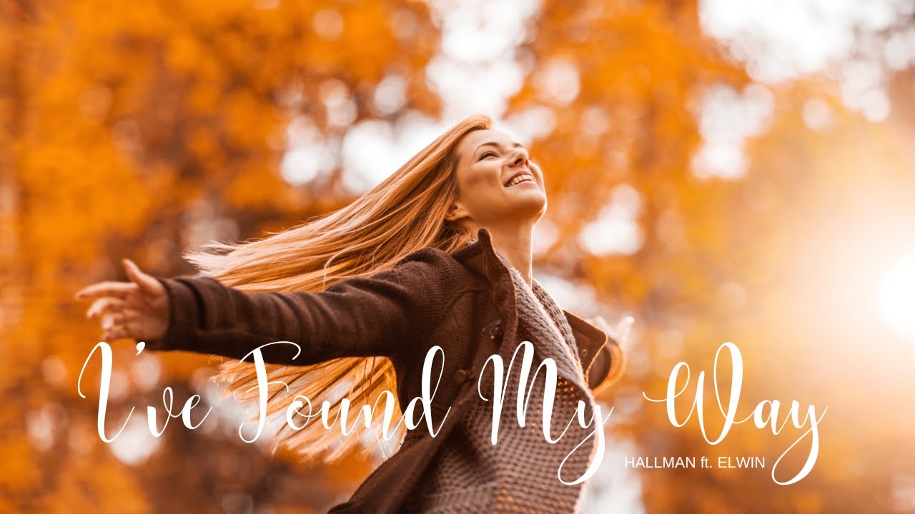 (1 Hour LOOP) I've Found My Way -HALLMAN ft. ELWIN - YouTube