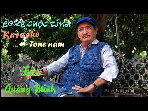 ÉO LE CUỘC TÌNH | Tone nam | Eric Quang Minh Karaoke - YouTube