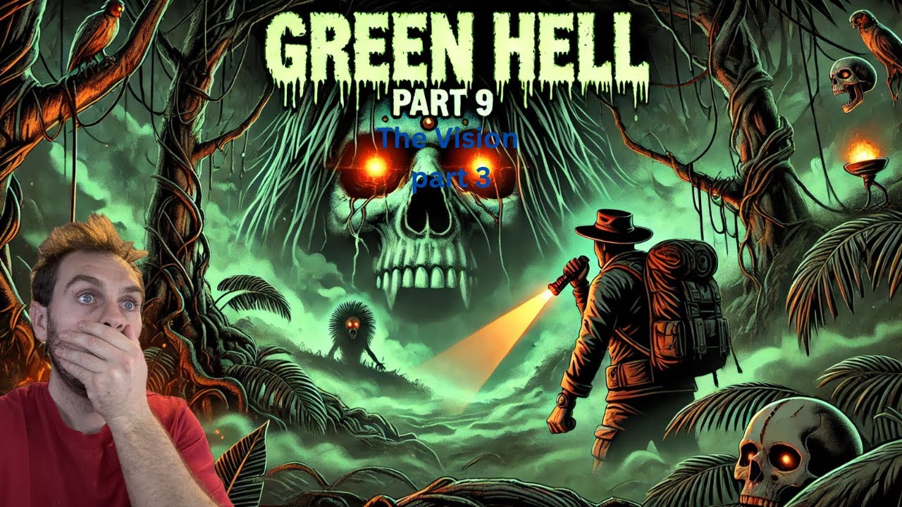 Green Hell Part 9: The Third Vision - YouTube