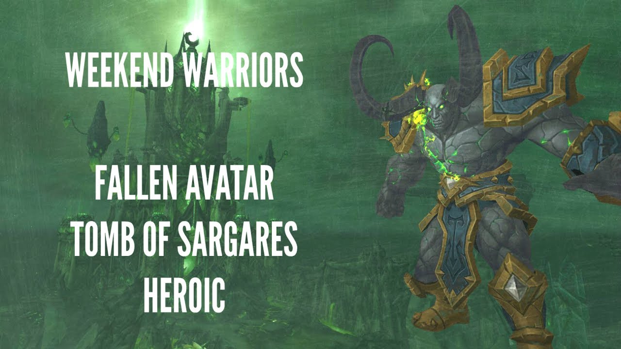 Fallen Avatar Heroic - Tomb of Sargares - YouTube
